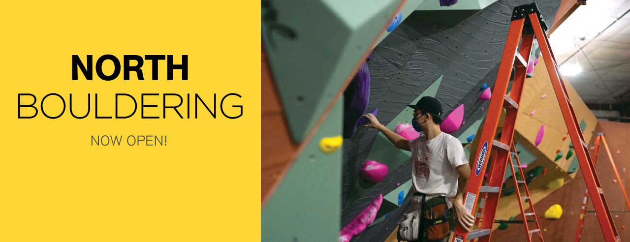 North Bouldering Now Open! | North Vertical World